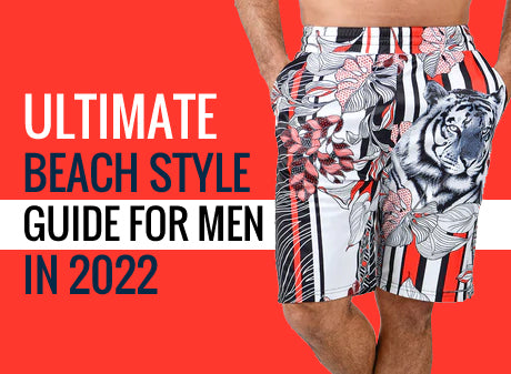 Beach Style Guide for men: Here's What You Should Wear to the Beach Th